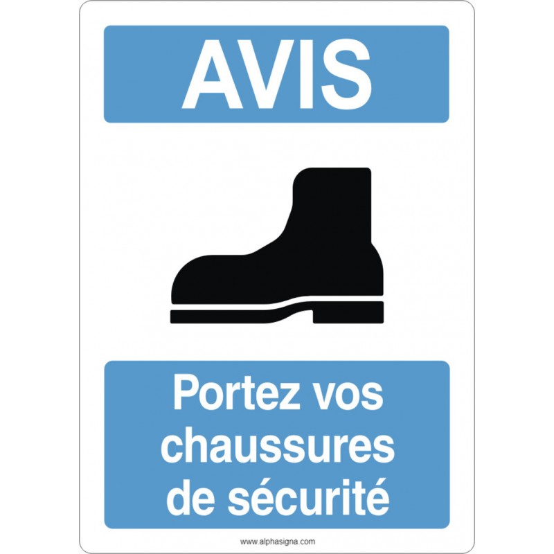 OSHA-ANSI safety sign: NOTICE wear your safety shoes